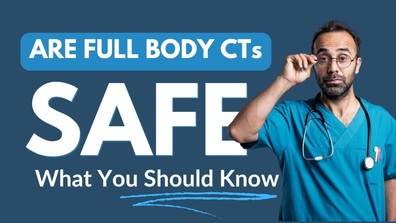 Are Full Body CT Scans Safe What You Should Know In 2025 Advanced Are Full Body CT Scans Safe What You Should Know In 2025 Advanced